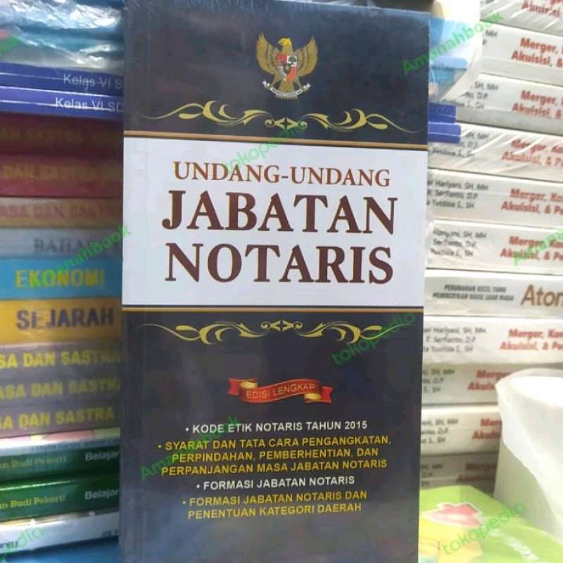 Jual Buku Undang-undang Jabatan Notaris Edisi Lengkap Penerbit Fokusmedia Di Seller Rumix ...