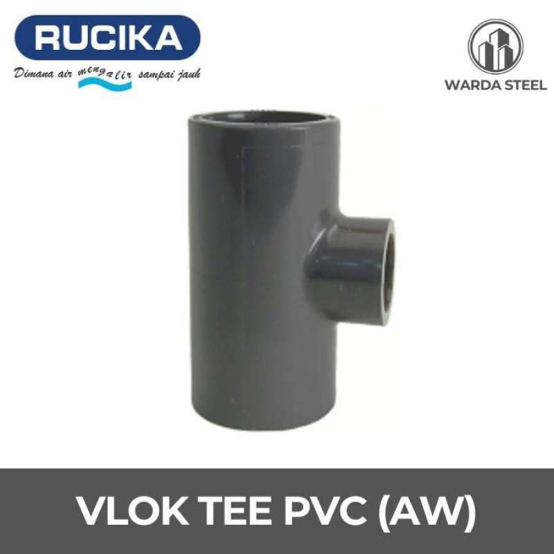 Jual Vlok Tee Aw 3 X 1 Pvc Rucika - Reducer T Te 3 X 1 Inch Di Seller Warda Steel - Keroncong ...