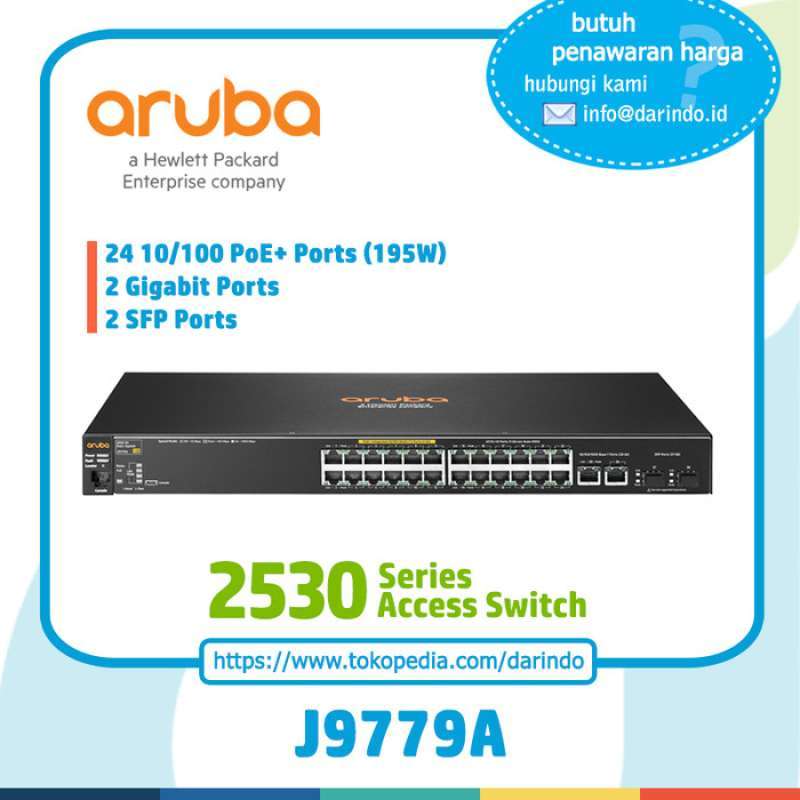 Promo Aruba 2530 24 Poe+ Switch [j9779a] Diskon 23% Di Seller Tikno Store - Kalibata, Kota ...
