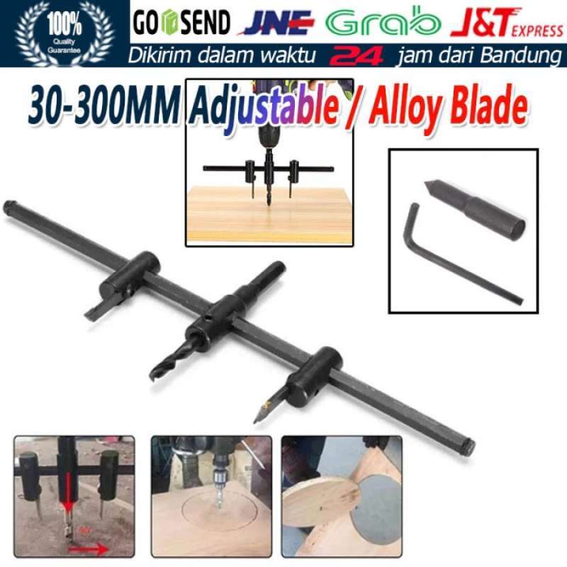 Promo 30 - 300Mm Adjustable Circle Hole Cutter/ Mata Bor Kayu Jangka ...