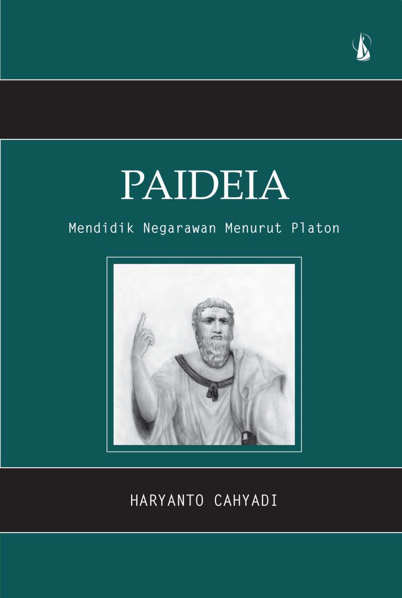 Jual Paideia : Mendidik Negarawan Menurut Platon Di Seller ...