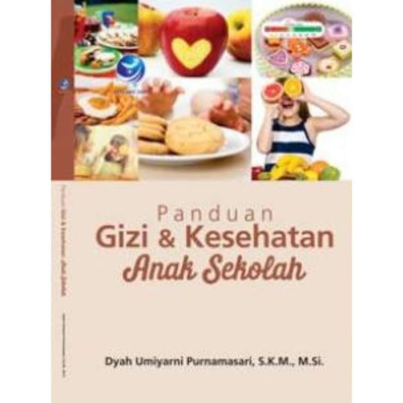 Promo Buku Panduan Gizi Dan Kesehatan Anak Sekolah Diskon 29% di Seller ... Promo Buku Panduan Gizi Dan Kesehatan Anak Sekolah Diskon 29% di Seller ...
