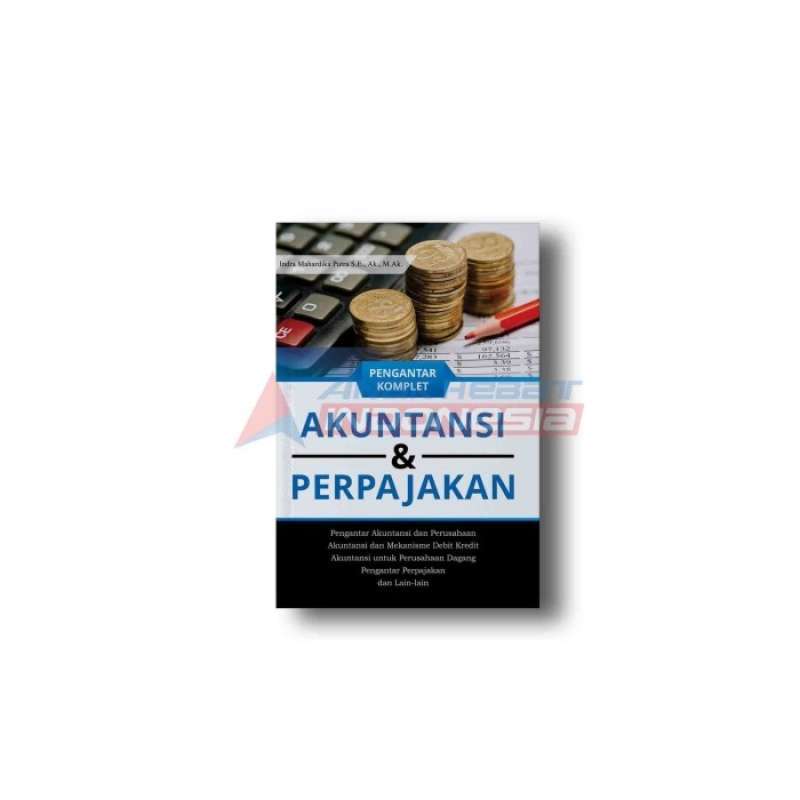 Promo Pengantar Komplet Akuntansi Dan Perpajakan Diskon 23% di Seller ...