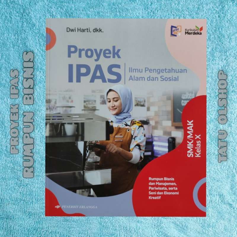 Promo Buku Kurikulum Merdeka Proyek Ipas Smk Kelas 10 X 1 Original ...