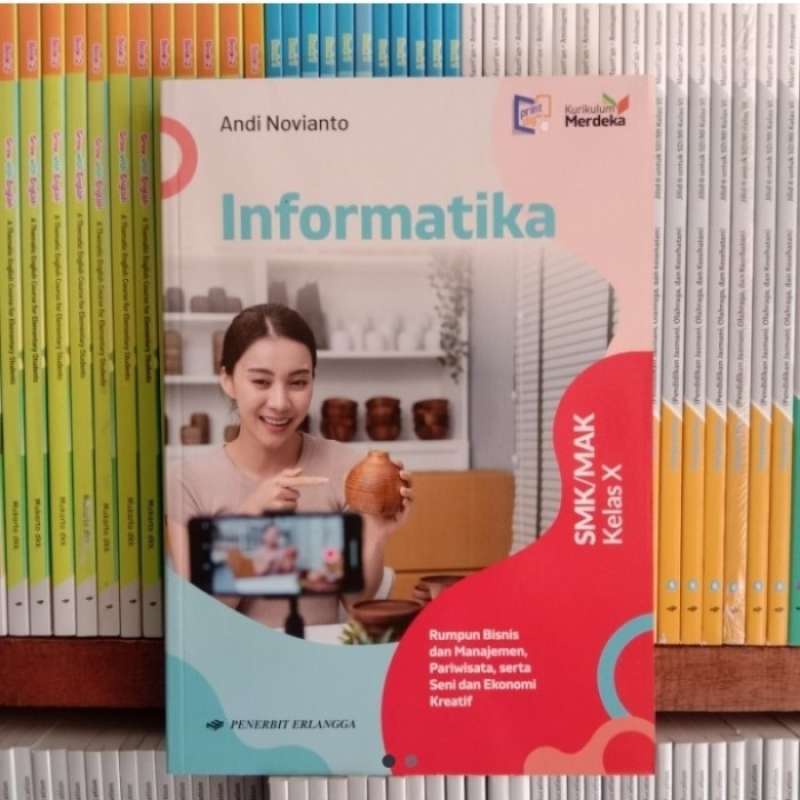 Promo Buku Informatika Smk/Mak Kelas X/10 Bisnis Manajemen Kurikulum ...