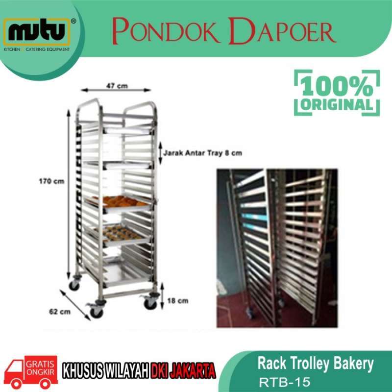 Promo Troly Roti | Troli Stainless| Rack Trolley Bakery Pan MUTU RTB-15 ...