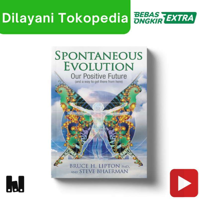 Promo Buku Import Spontaneous Evolution by Bruce Lipton Ph. D. Original Diskon 23% di Seller ...