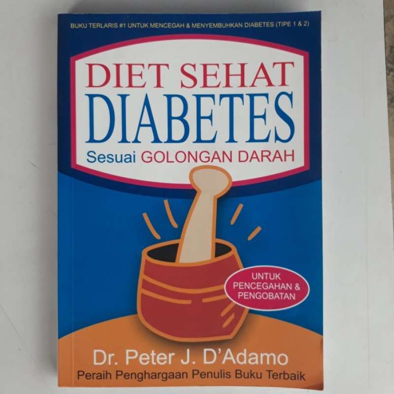 Promo DIET SEHAT DIABETES SESUAI GOLONGAN DARAH by Dr.Peter J.D'Adamo ...