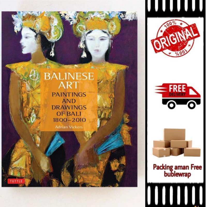 Jual Buku Import : Balinese Art : Paintings And Drawings Of Bali 1800 ...