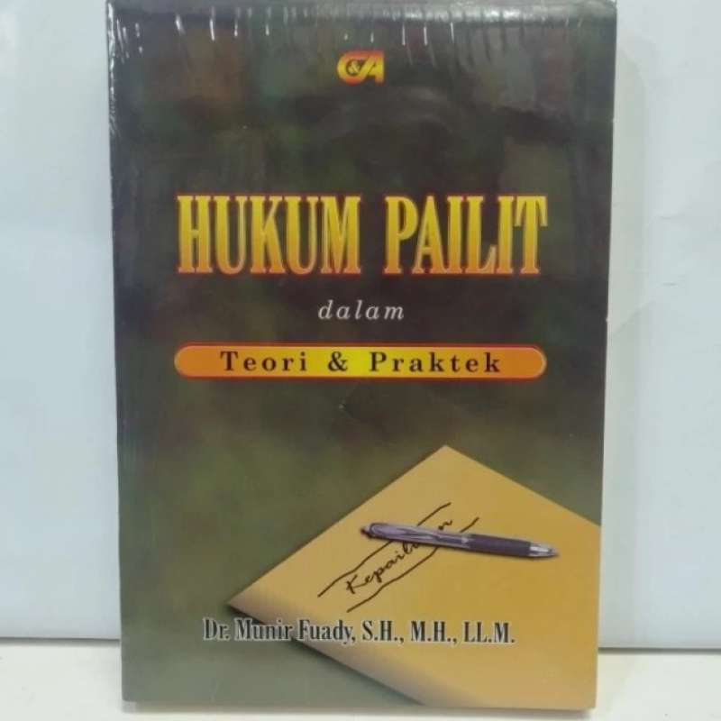 Jual Buku Hukum Pailit Dalam Teori Dan Praktek Munir Fuady Di Seller ...