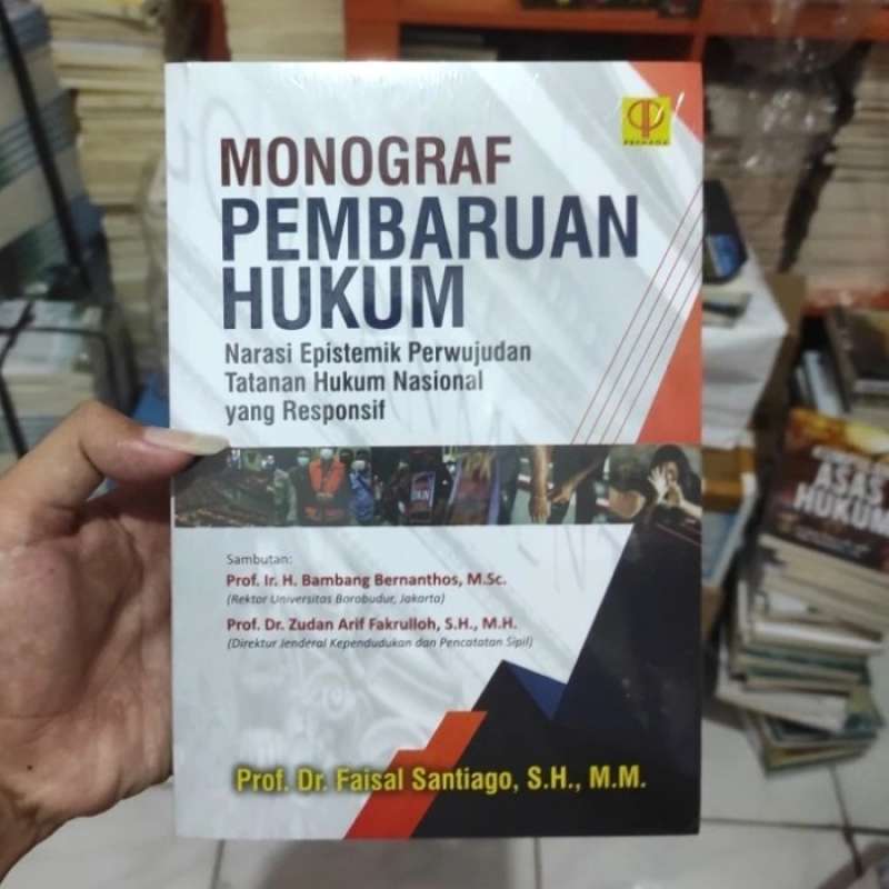 Jual Buku Original Monograf Pembaruan Hukum Prof. Faisal Di Seller ...