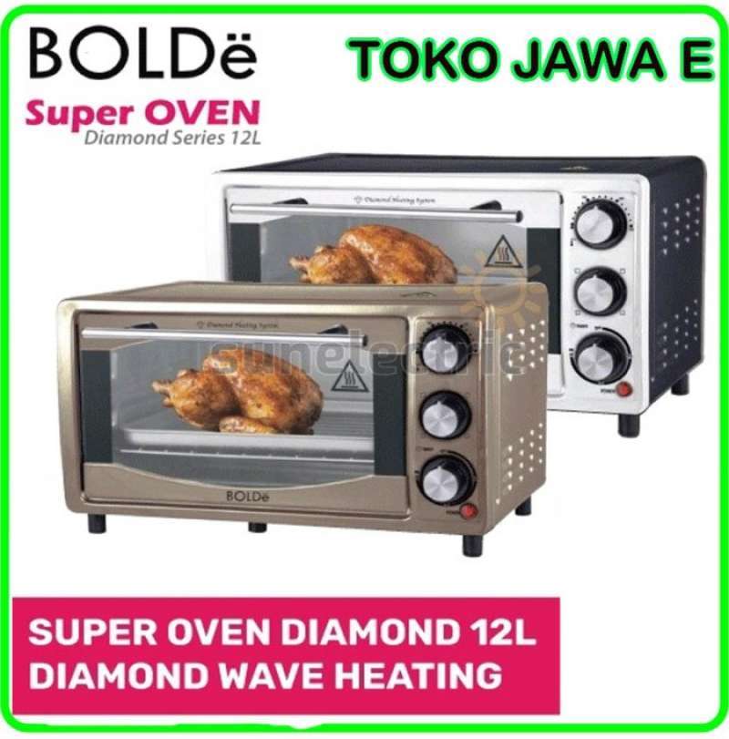 Promo 100% Produk Ori Bolde Super Oven Diamond Oven Listrik Kapasitas ...