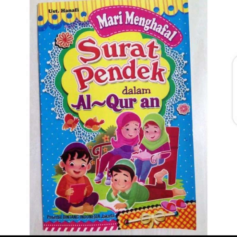 Promo Surah Surah Pendek Dalam Al Quran Juz Amma Juz Amma Bergambar Diskon 23 Di Seller Faika