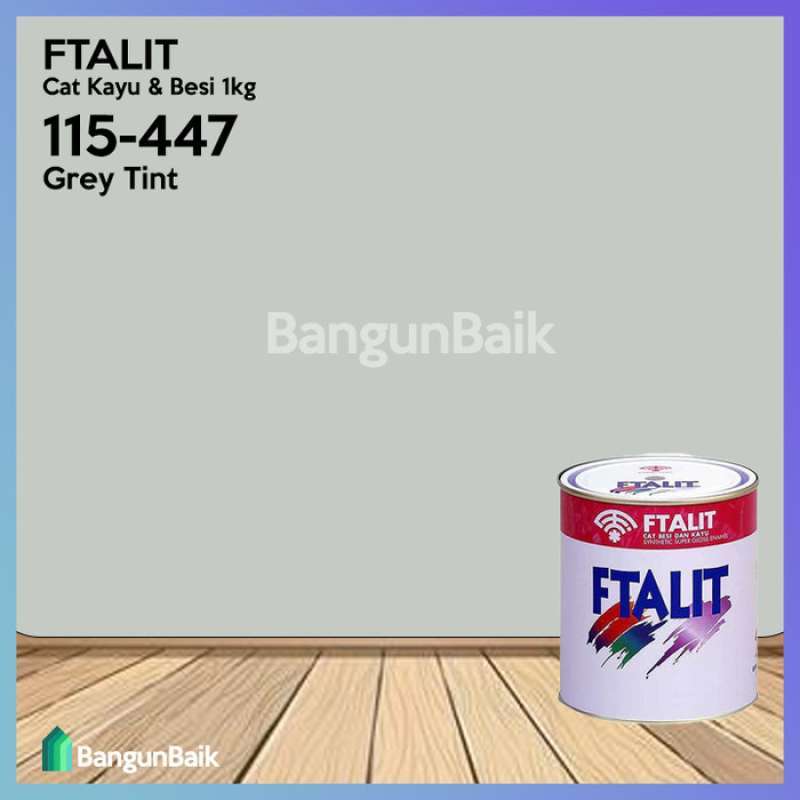 Promo Kansai Ftalit 447 Grey Tint 1Kg / Cat Kayu Dan Besi Ftalit 115 ...