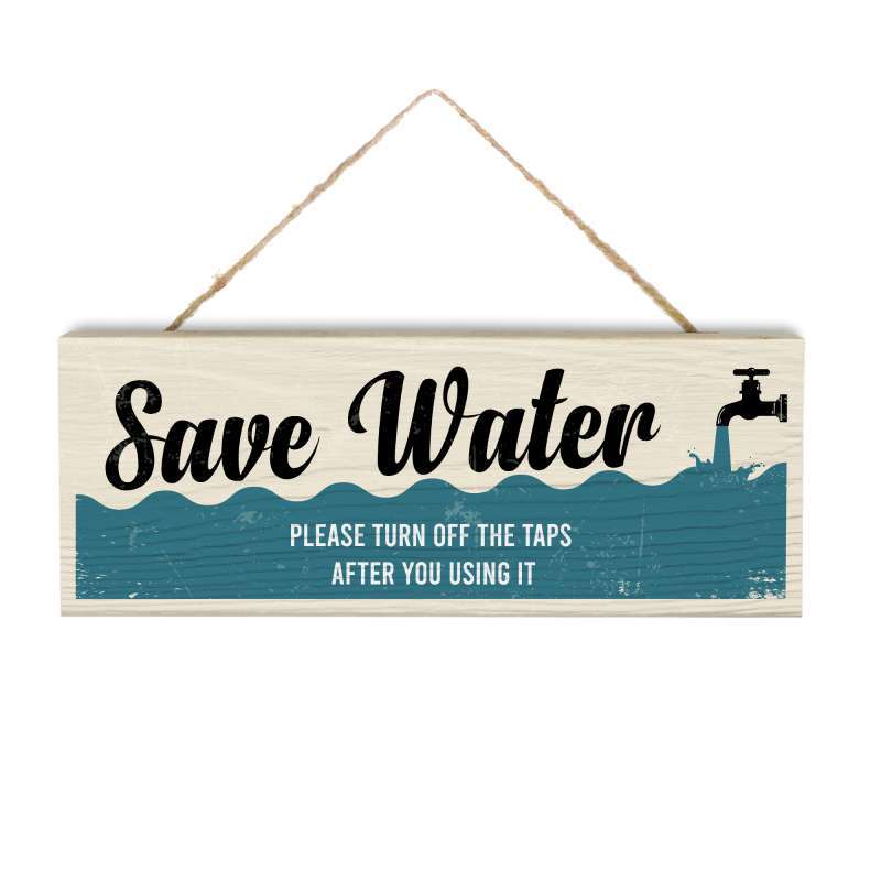 Jual Save Water Sign Board - SB 02 di Seller Kayugraphy - Padangsambian ...