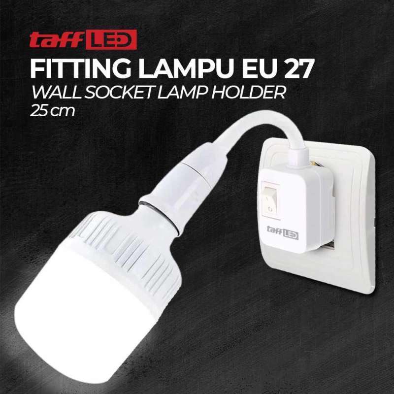 Jual Fitting Lampu Bohlam Led Eu Plug 220v 25a E27 With Switch Hf-666 ...