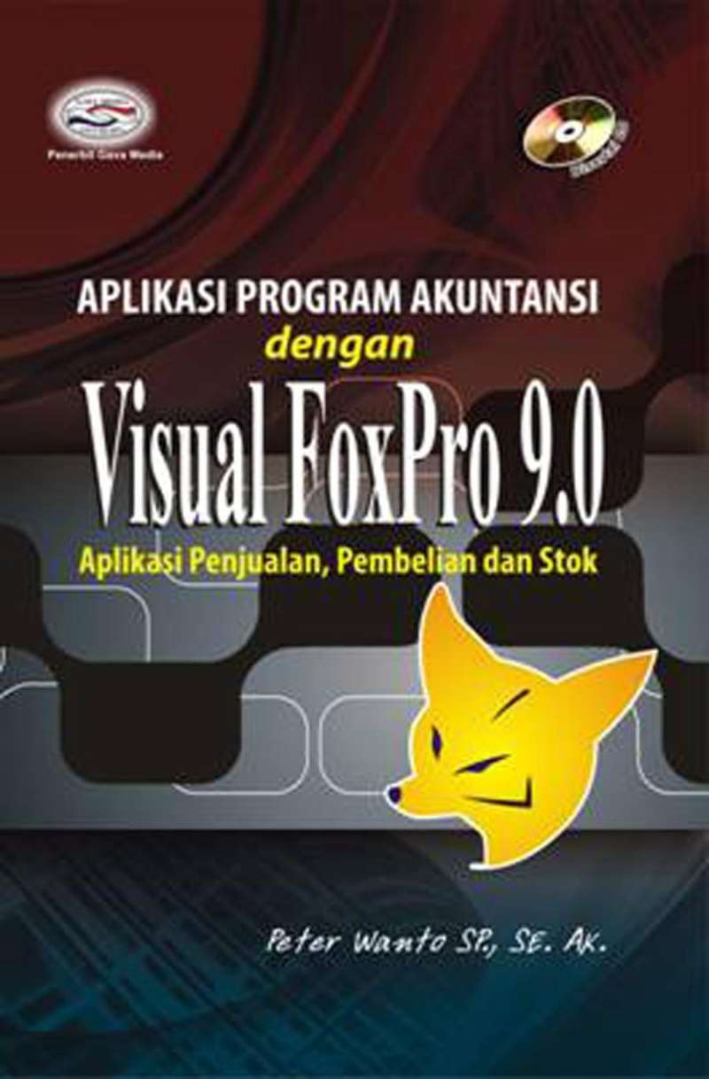 Jual Buku Aplikasi Program Akuntansi Dengan Visual Foxpro 9.0 Di Seller ...