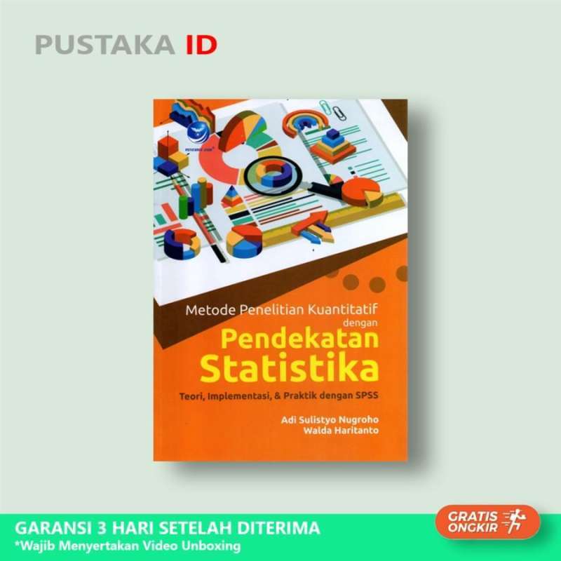 Jual Buku Metode Penelitian Kuantitatif Dengan Pendekatan Statistika Di ...