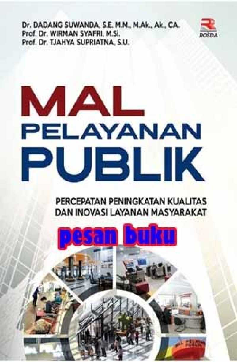 Promo Buku Mal Pelayanan Publik - Dadang Suwand Diskon 23% Di Seller ...