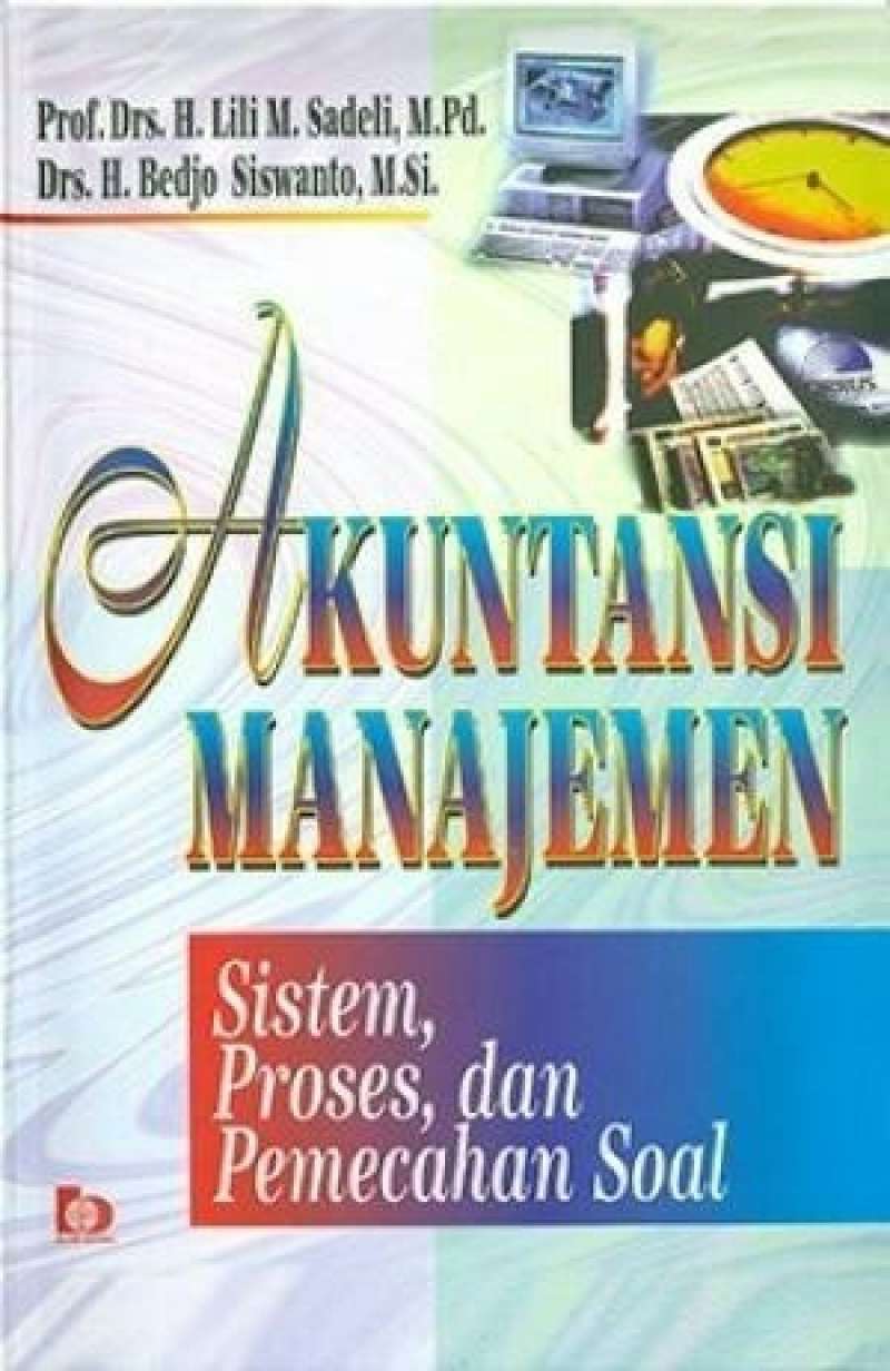 Promo Akuntansi Manajemen : Sistem, Ses & Pemecahan Soal Diskon 23% Di ...