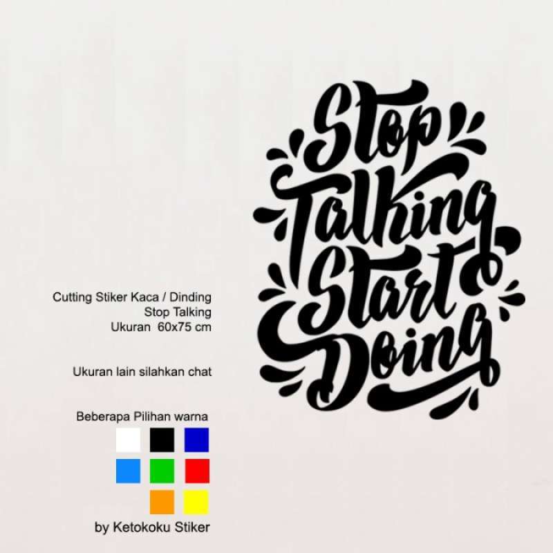 Jual Promo - Wall Stiker Dinding Cutting Stop Talking Kafe Kantor Rumah ... Jual Promo - Wall Stiker Dinding Cutting Stop Talking Kafe Kantor Rumah ...