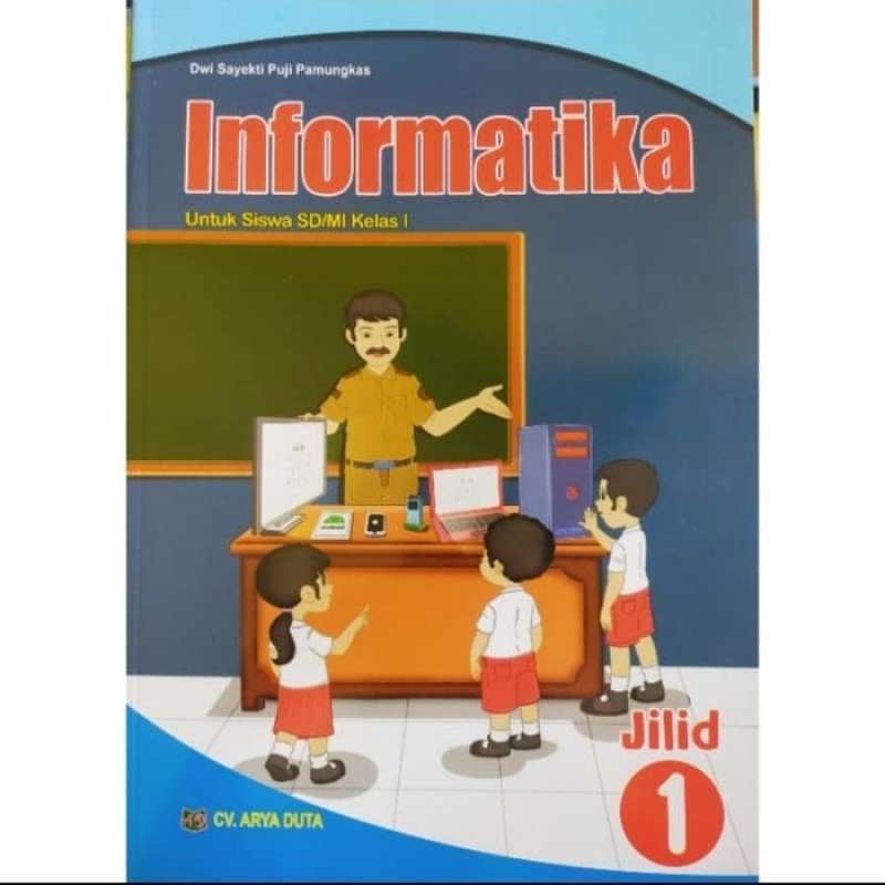 Promo Ori Satu Paket Buku Teks Informatika K13 Arya Duta Kelas 1,2,3,4 ...