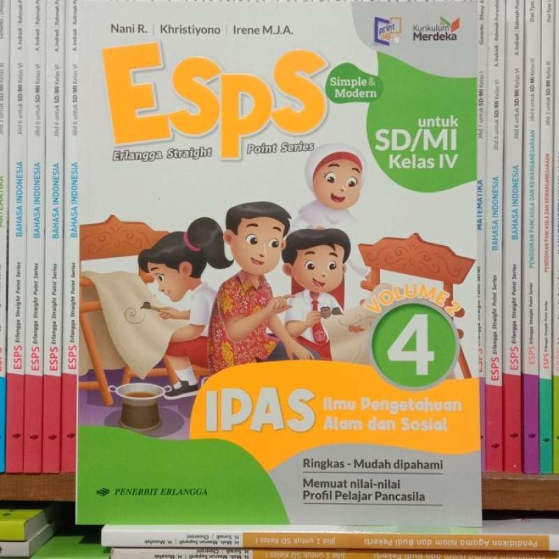 Promo Esps Ipas Sd/mi Kelas 4 Vol 2 Kurikulum Merdeka Diskon 28% Di Seller Huka Shop - Kebon ...