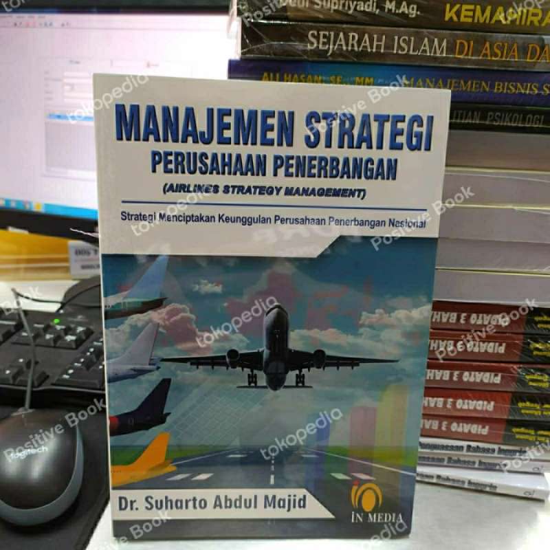 Promo Manajemen Strategi Perusahaan Penerbangan Original Diskon 26% Di ... Promo Manajemen Strategi Perusahaan Penerbangan Original Diskon 26% Di ...