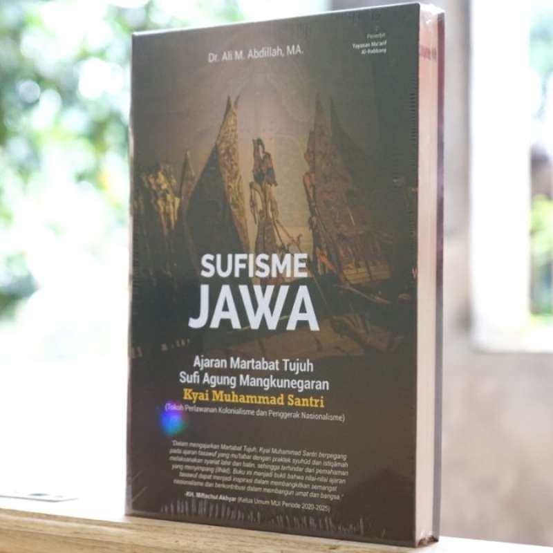 Promo Buku Sufisme Jawa Ajaran Martabat Tujuh Sufi Agung Mangkunegaran ...