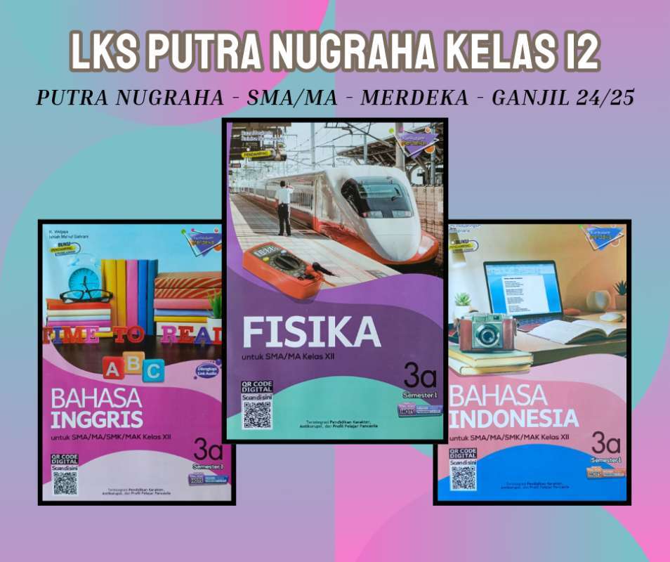 Jual Buku Lks Putra Nugraha Sma/ma Kelas 12 Merdeka Ganjil 2024/2025 - Original - B. Inggris Di ...