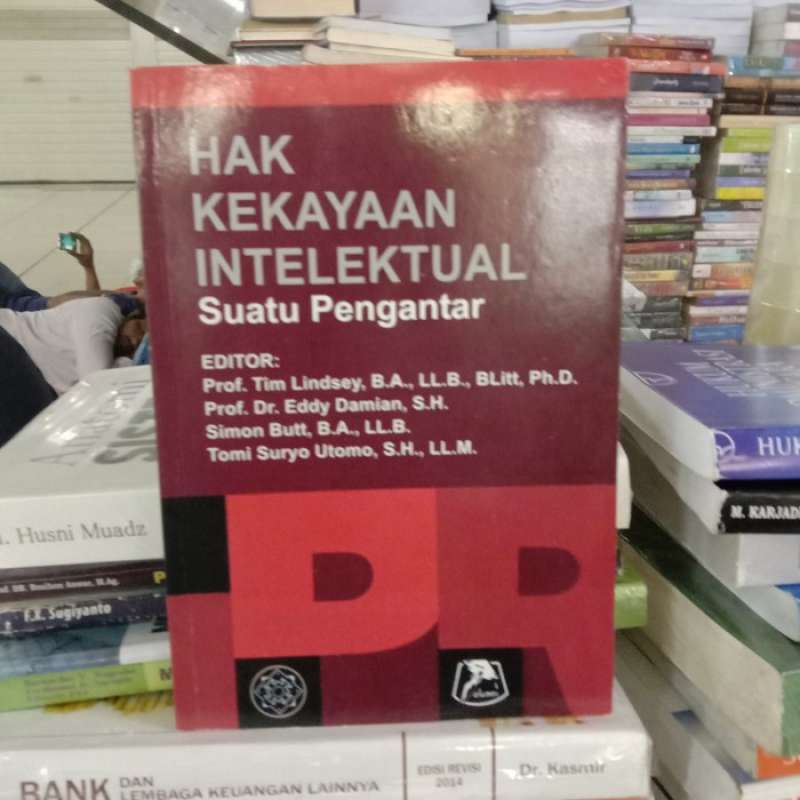Jual Buku Hak Kekayaan Intelektual Suatu Pengantar By Prof Tim Lindsey Di Seller Noelle ...