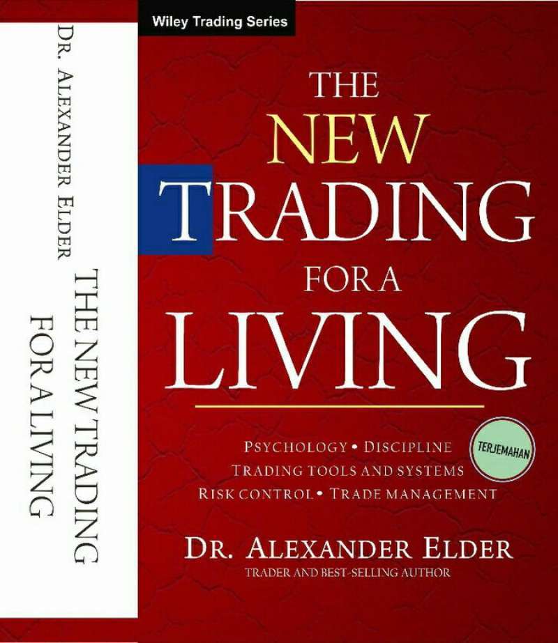Jual Dr. Alexander Elder - The New Trading For A Living - Elder Di ...