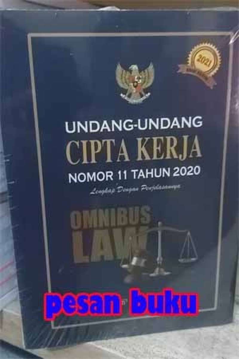Jual Buku Undang-undang Cipta Kerja Nomor 11 Tahun 2020 Omnibus Law Di Seller Owl Store ...
