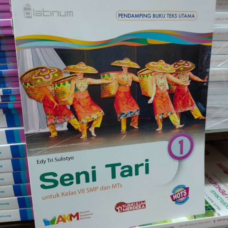 Jual Seni Tari Smp/mts Kelas Vii/8/7 Kurikulum Merdeka Akm Platinum Di Seller Noelle ...