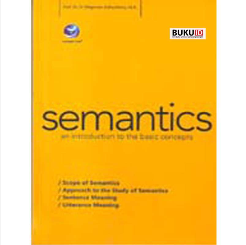 Jual Buku Semantics : An Introduction To The Basic Concepts Di Seller Noelle - Cengkareng Timur ...