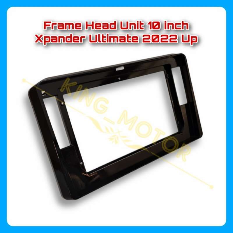 Promo Frame Head Unit Hu 10 Inch Android Xpander 2022 Up Ultimate ...