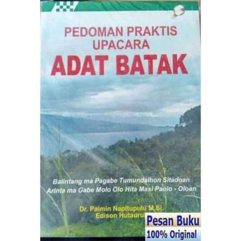 Jual Buku Pedoman Praktis Upacara Adat Batak - Paimin Napitupulu Di ...