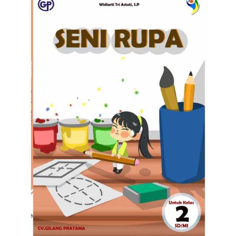 Jual K21 Pendamping Seni Rupa 1 2 3 4 5 6 - Cv Wahana Karya Jaya Gilang Pratama - Buku Siswa Sd ...