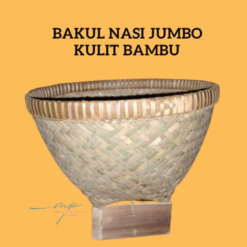 Jual Bakul Nasi Bambu Jumbo/kulit Bambu Boboko Besar Wakul/ceting Bambu ...