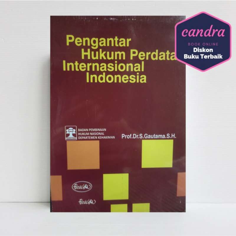 Jual Buku Pengantar Hukum Perdata Internasional Indonesia - Prof.dr.s.gauta Di Seller Sweet Shop ...