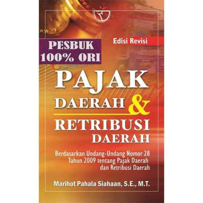 Promo Buku Pajak Daerah Dan Retribusi Daerah Marihot P Siahaan Diskon ... Promo Buku Pajak Daerah Dan Retribusi Daerah Marihot P Siahaan Diskon ...