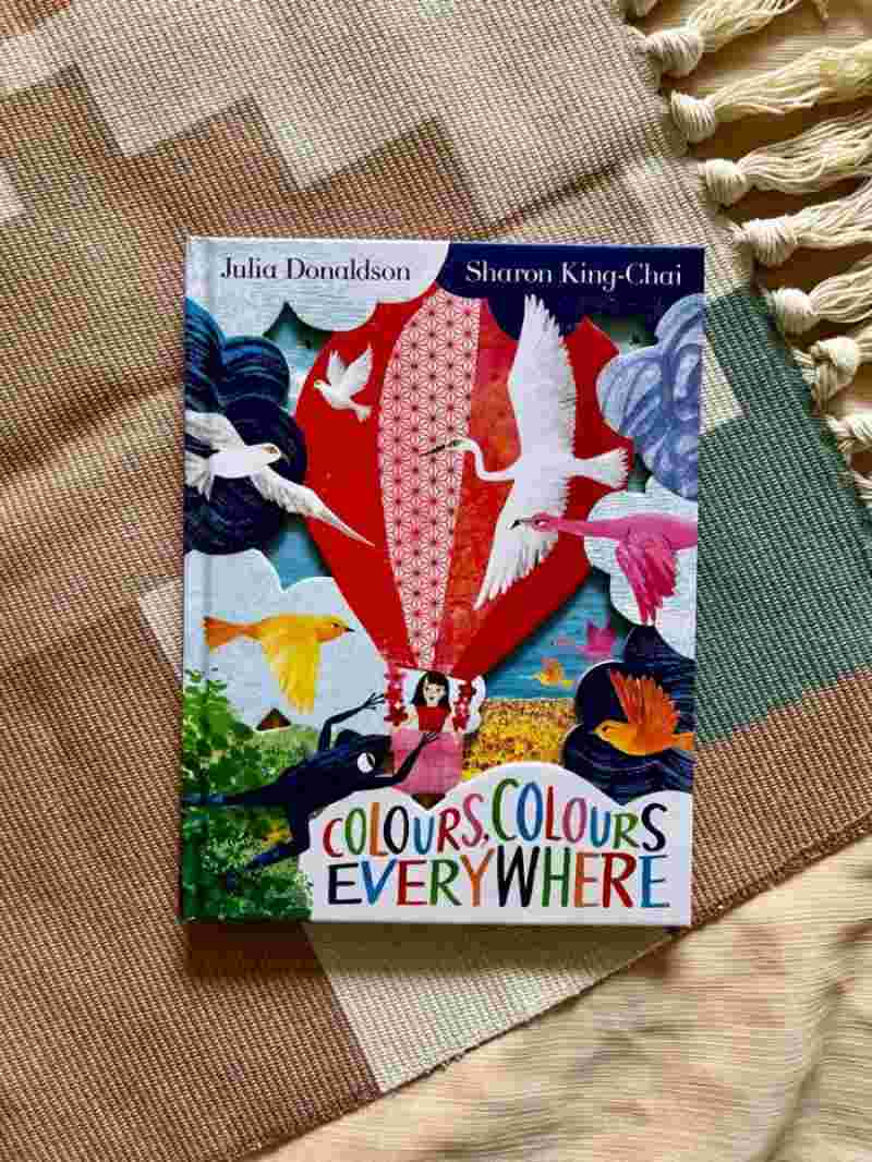 Promo Colours Colours Everywhere (hc) Julia Donaldson, Sharon King Chai ...