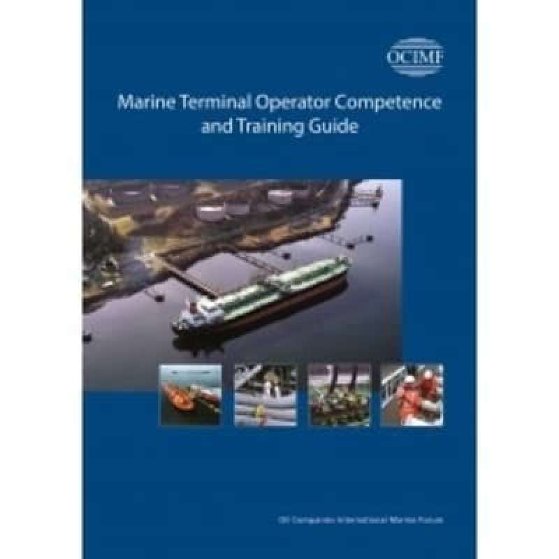 Promo Buku Marine Terminal Operator Competence And Training Guide Mtoct Diskon 23% Di Seller ...