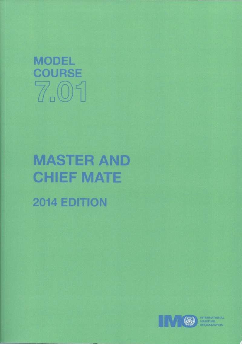 Promo Buku Training Imo Model Course 7.01 Master And Chief Mate, 2014 Diskon 23% Di Seller ...