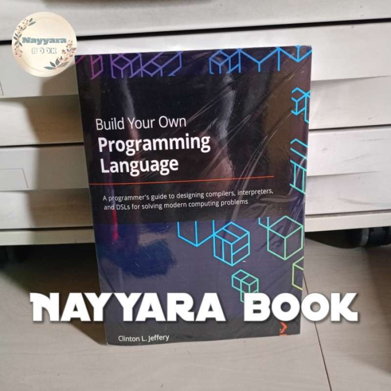 Promo Buku Build Your Own Programming Language Diskon 23% Di Seller ... Promo Buku Build Your Own Programming Language Diskon 23% Di Seller ...