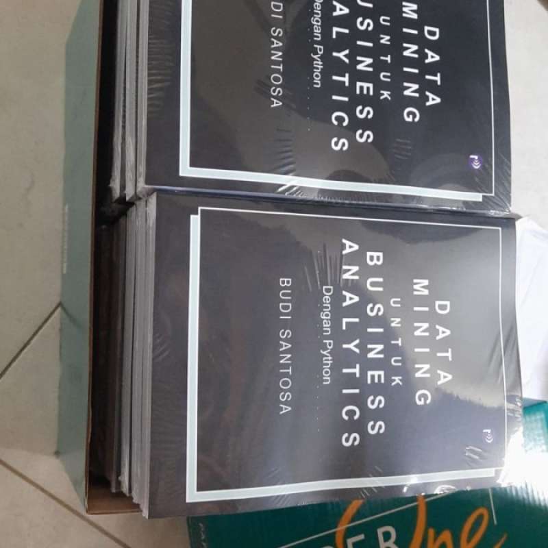 Promo Buku Data Mining Untuk Business Analytics Dengan Python - Budi ...
