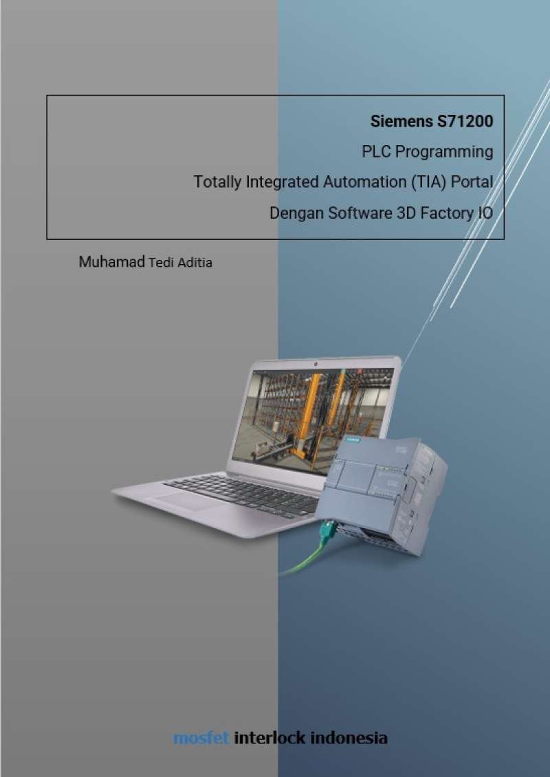 Promo Ebook Siemens S71200 Plc Programming Tia Portal Dengan 3d Factory Io Diskon 23 Di Seller 
