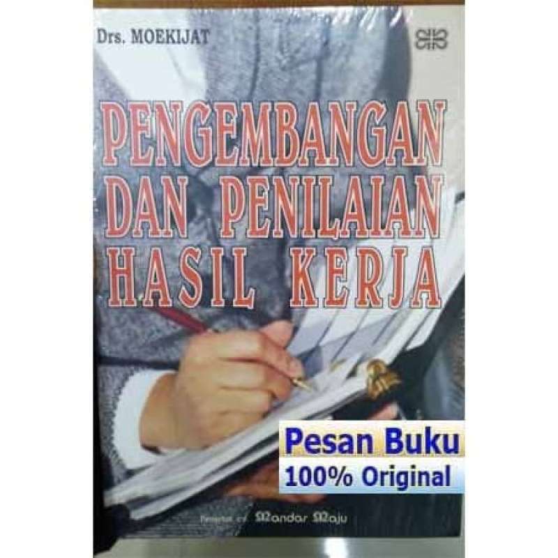 Promo Buku Pengembangan Dan Penilaian Hasil Kerja - Moekijat Diskon 23% Di Seller Zawaru Store ...