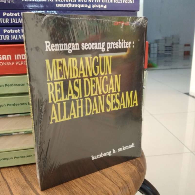 Promo Renungan Seorang Presbiter: Membangun Relasi Dengan Allah Dan ... Promo Renungan Seorang Presbiter: Membangun Relasi Dengan Allah Dan ...