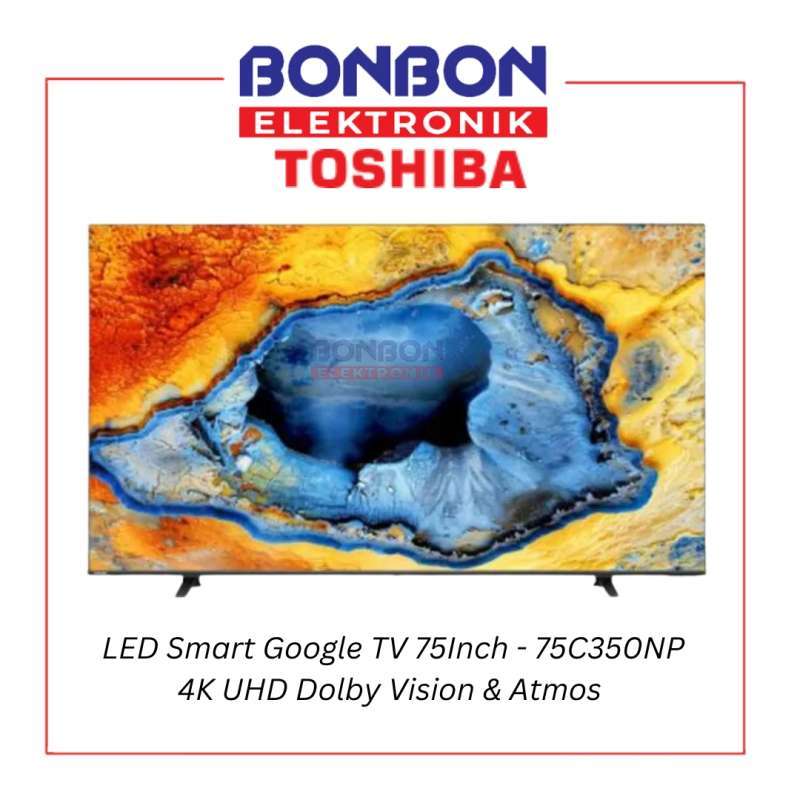 Jual Toshiba Led Tv 75 Inch 75c350np 4k Uhd Google Smart Tv (free Bracket) Dolby Vision Atmos ...